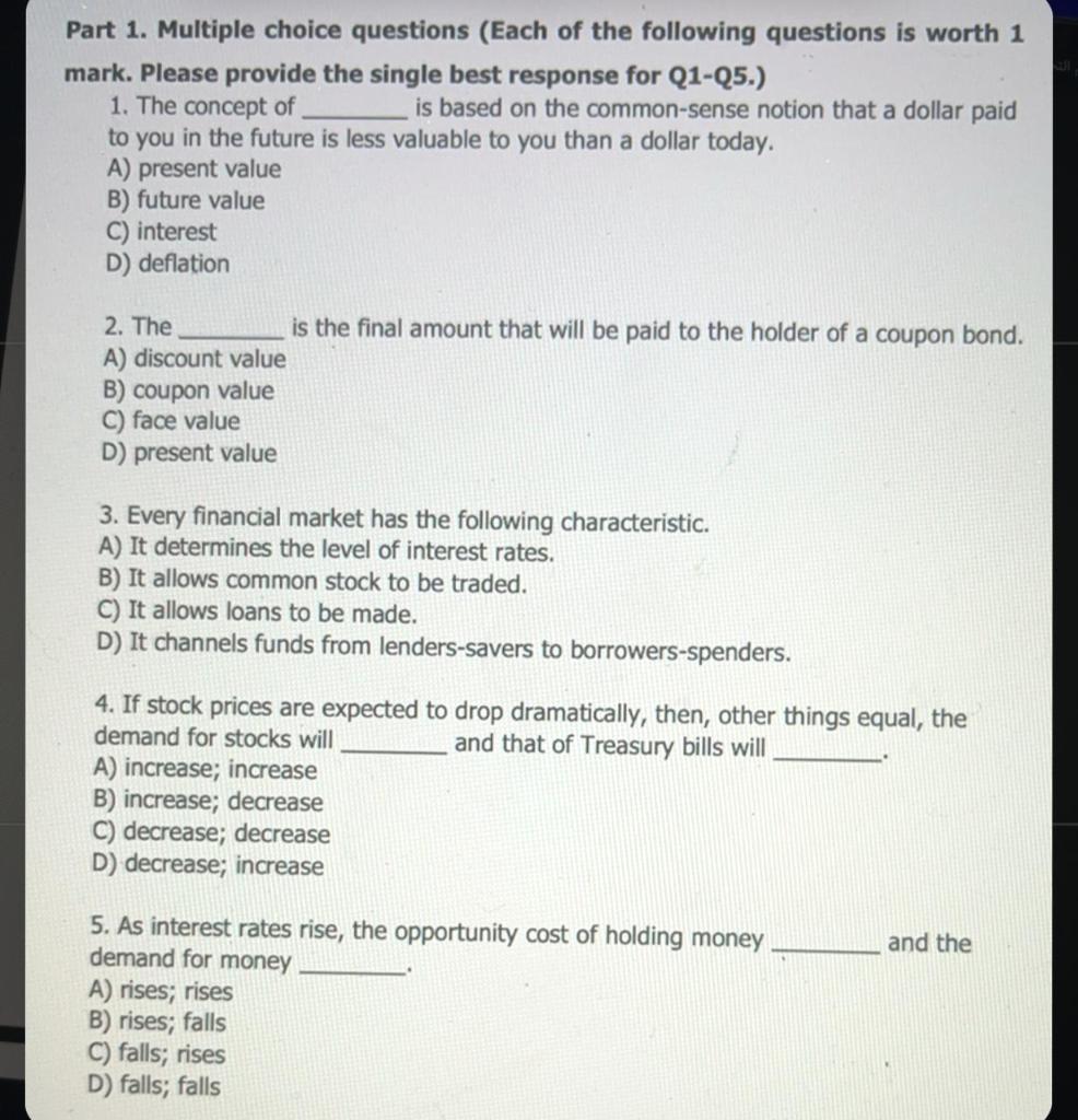 Solved Part 1. Multiple choice questions (Each of the | Chegg.com