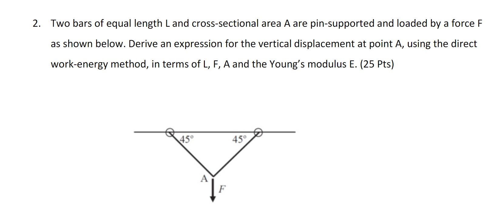 Solved 2. Two bars of equal length L and cross-sectional | Chegg.com