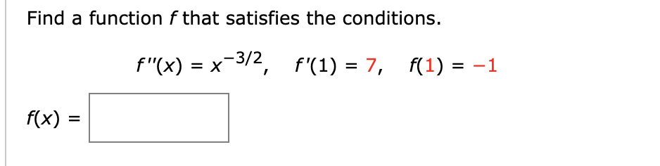 Solved Find a function f that satisfies the conditions. | Chegg.com