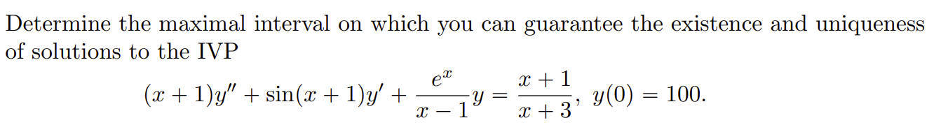 Solved Determine the maximal interval on which you can | Chegg.com
