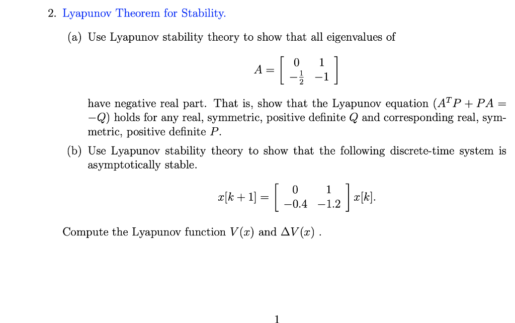 2. Lyapunov Theorem for Stability. (a) Use Lyapunov | Chegg.com