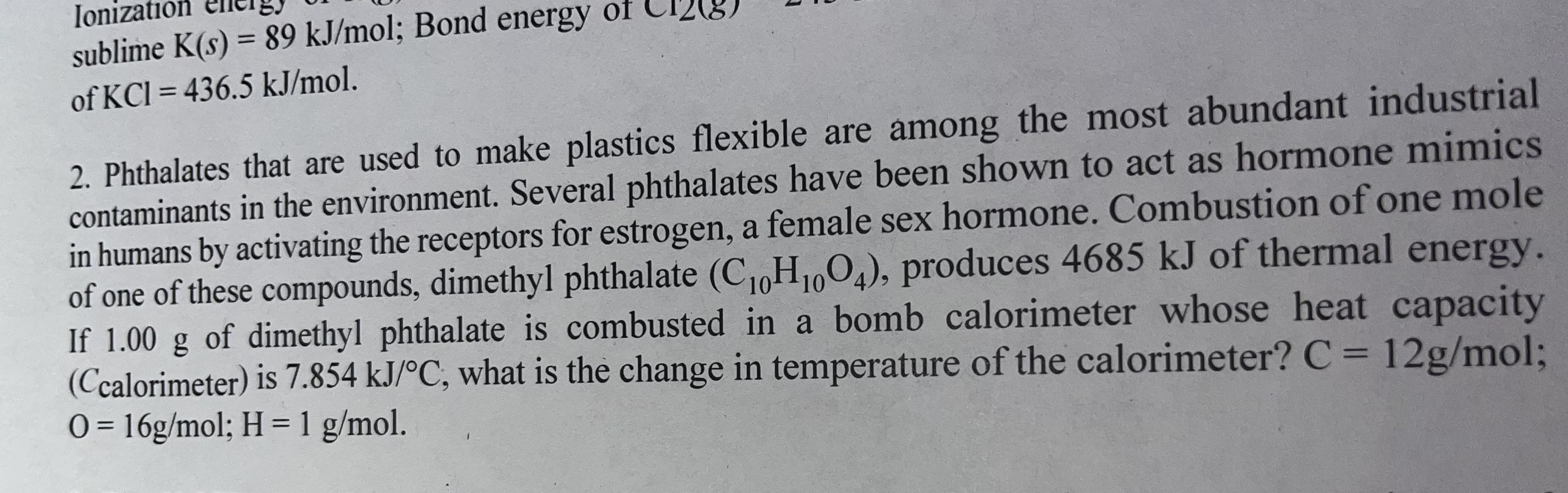 Solved sublime K(s)=89 kJ/mol; Bond energy of KCl=436.5 | Chegg.com