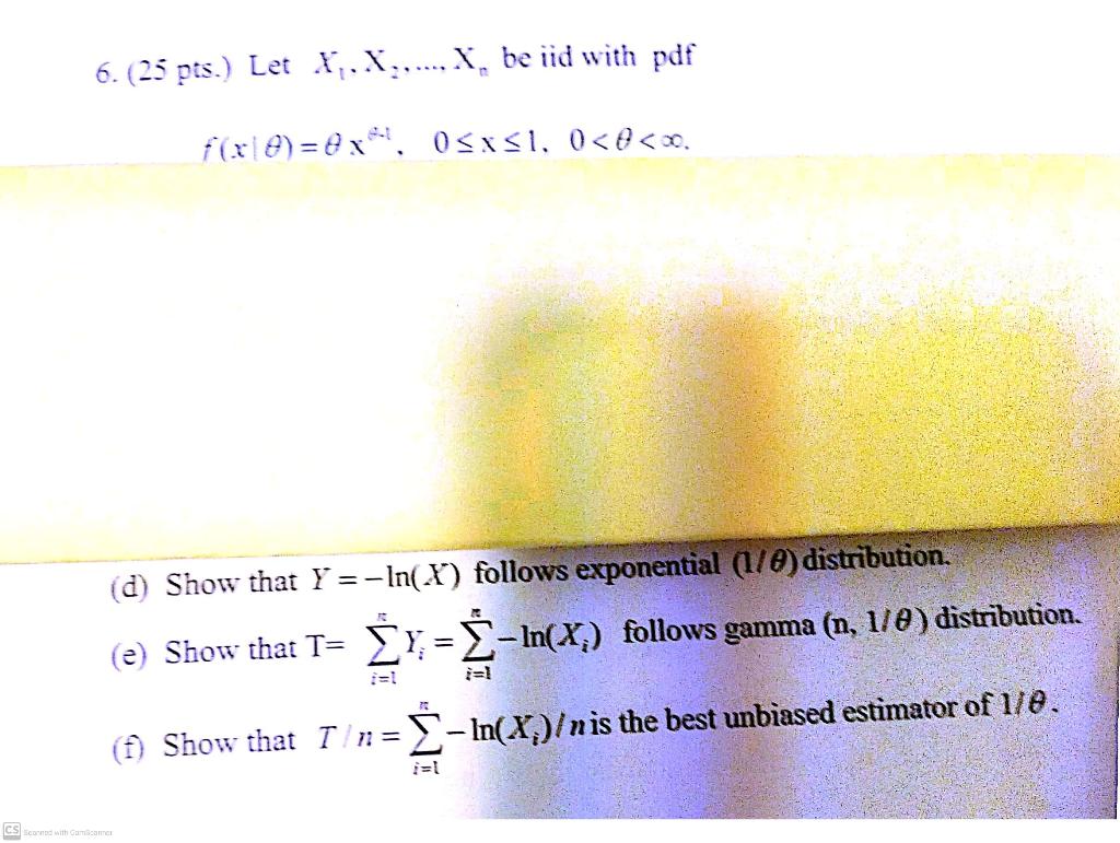 Solved 6. (25 pts.) Let X1,X2,…,Xn be iid with pdf | Chegg.com