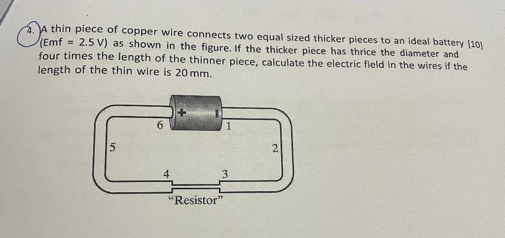 Solved 4. A thin piece of copper wire connects two equal | Chegg.com