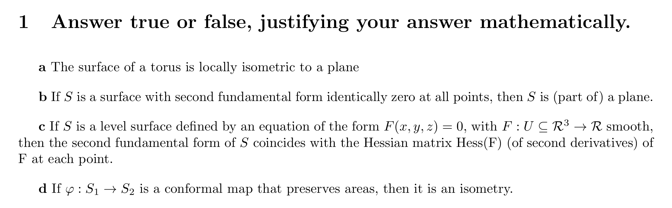 1 Answer true or false, justifying your answer | Chegg.com