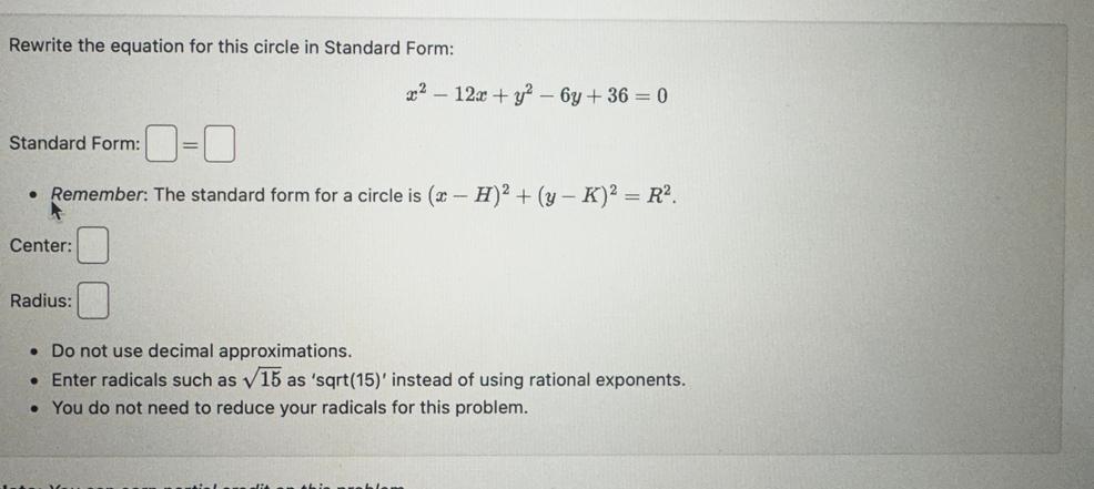 Solved Rewrite the equation for this circle in Standard | Chegg.com