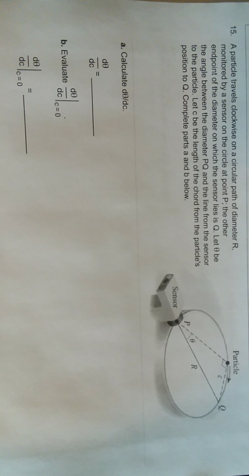 Solved A particle travels clockwise on a circular path of | Chegg.com
