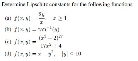 Solved Determine Lipschitz constants for the following | Chegg.com