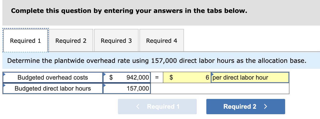 Solved Exercise 17-9 (Algo) Allocating overhead using | Chegg.com
