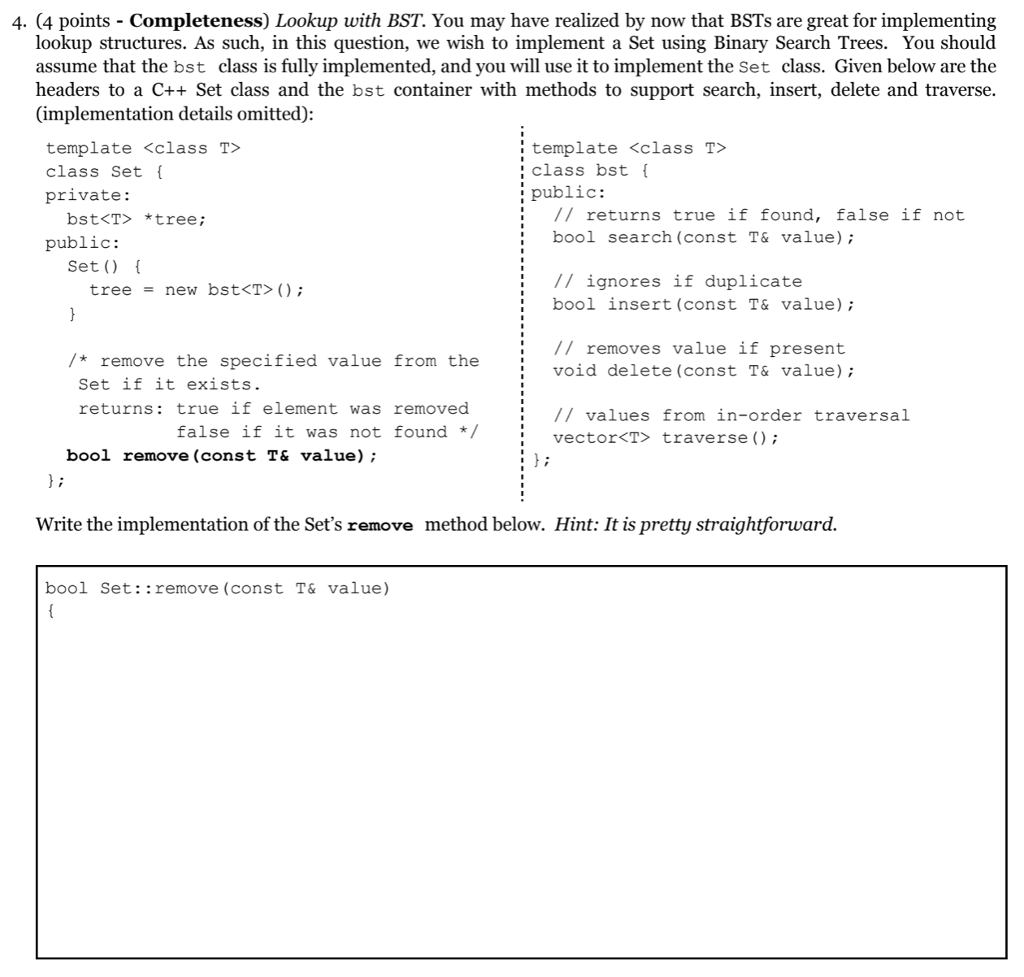 Solved 4. (4 points - Completeness) Lookup with BST. You may | Chegg.com