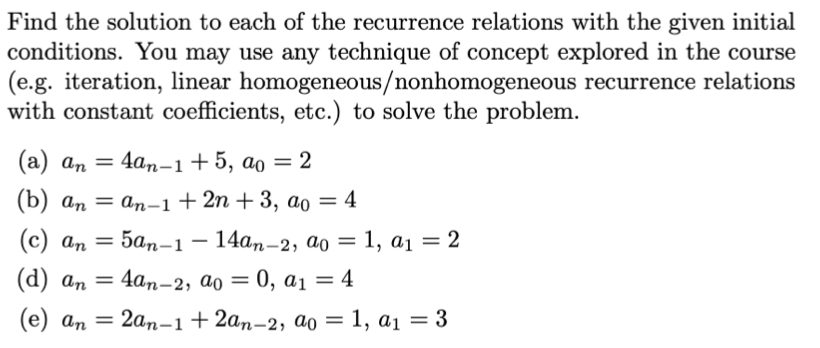 Solved Find the solution to each of the recurrence relations | Chegg.com