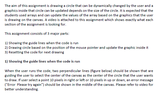 The aim of this assignment is drawing a circle that | Chegg.com