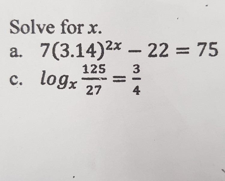 solved-solve-for-x-a-7-3-14-2x-22-75-c-logx-13-5-chegg