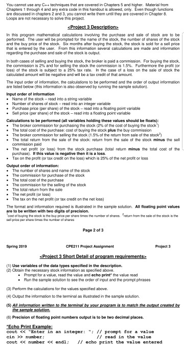 Solved You cannot use anry C++ techniques that are covered | Chegg.com