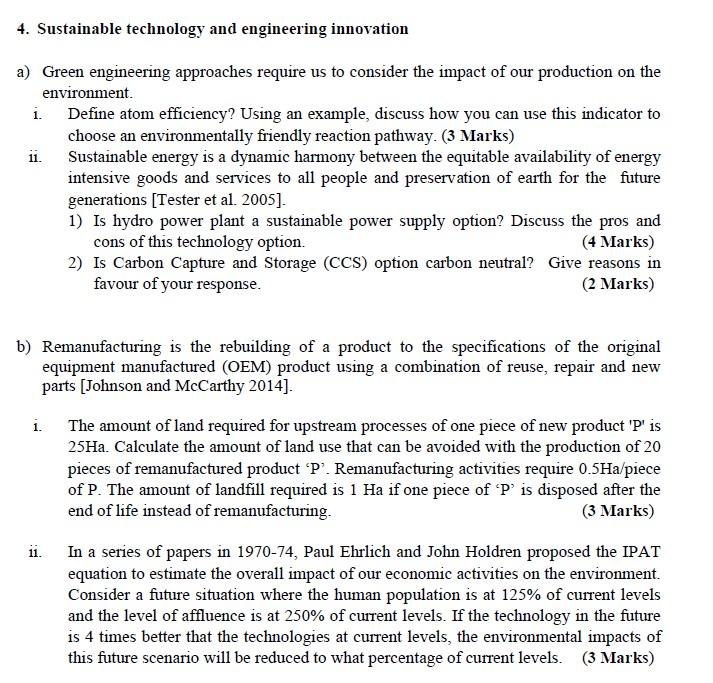 Solved 4. Sustainable technology and engineering innovation | Chegg.com
