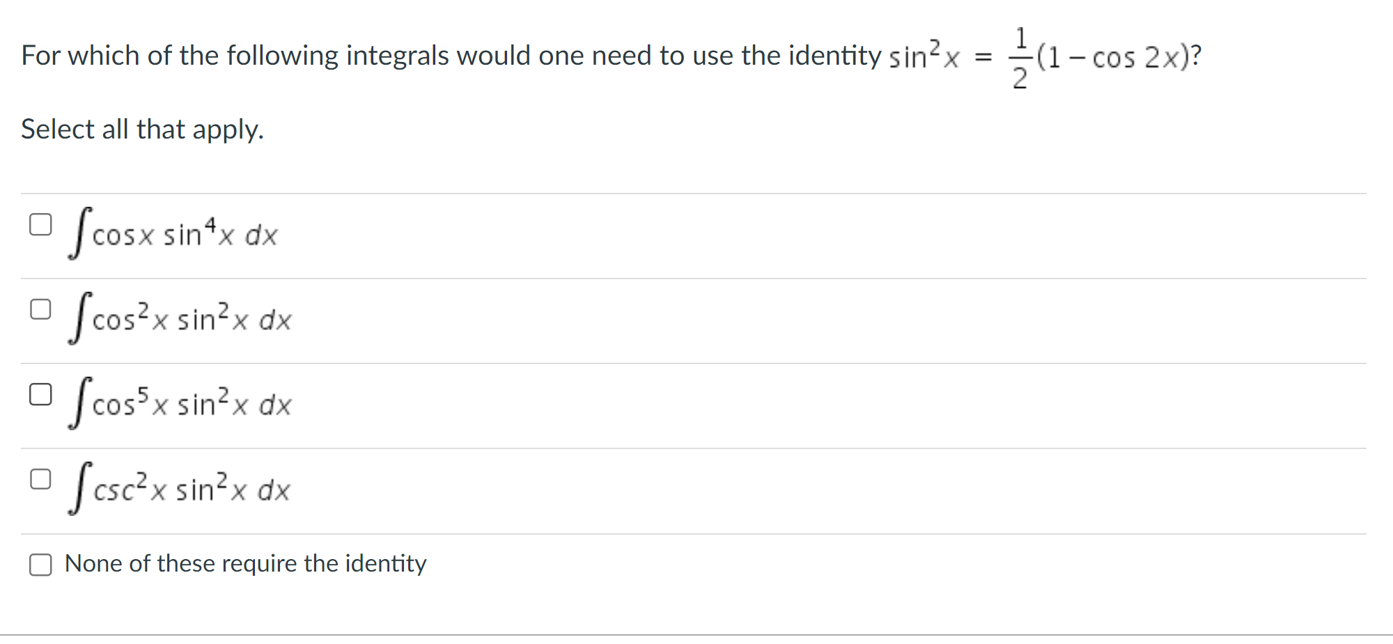 Solved Which of the following integrals would require the | Chegg.com