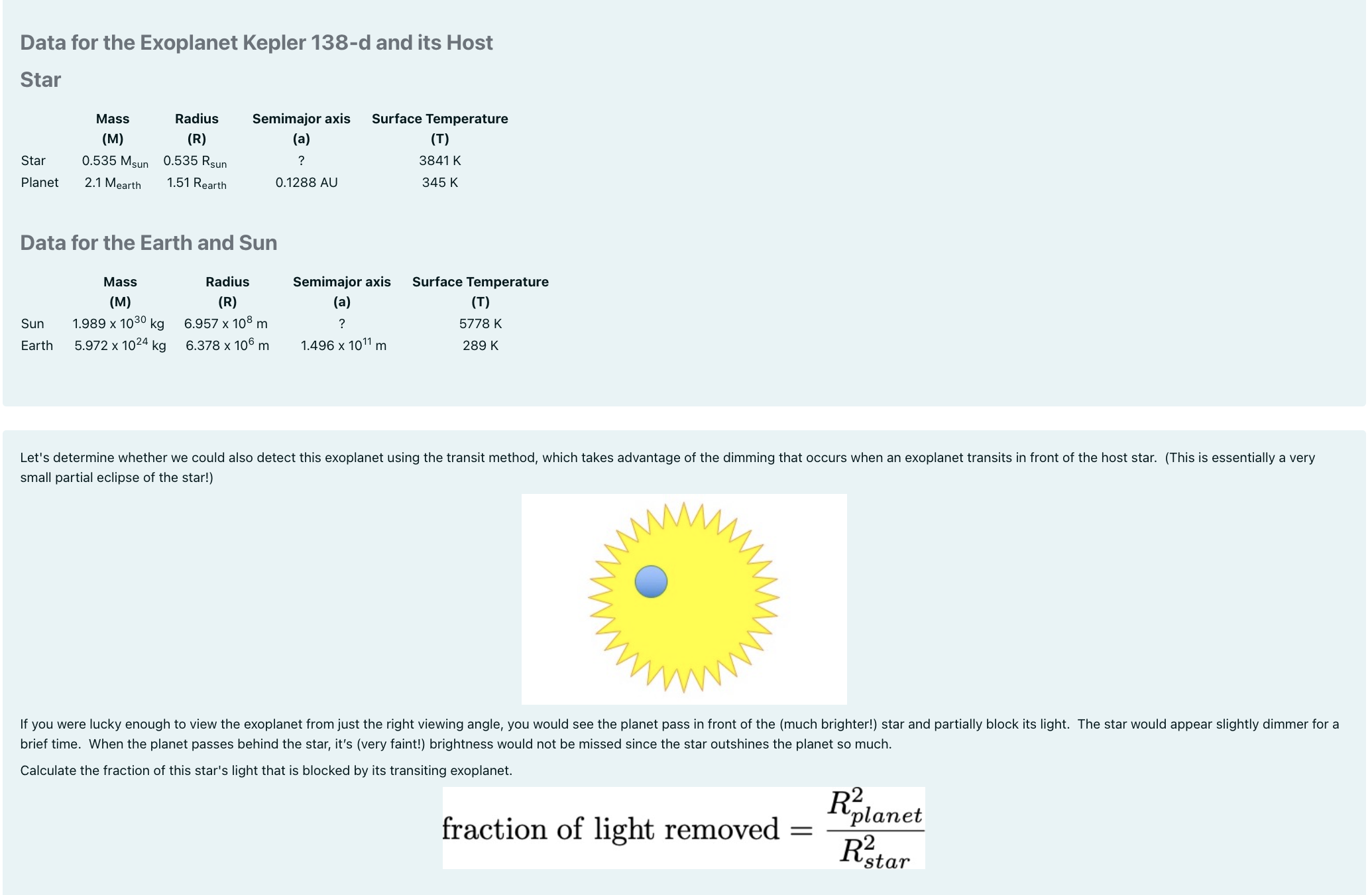 Solved Data for the Exoplanet Kepler 138-d and its Host Star | Chegg.com