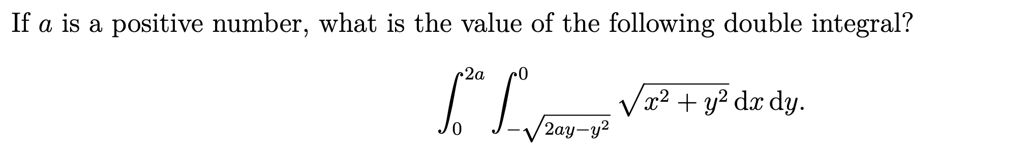 Solved If a is a positive number, what is the value of the | Chegg.com