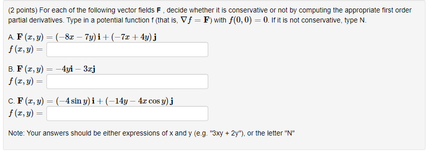 Solved (2 points) For each of the following vector fields F, | Chegg.com