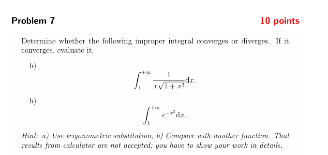 Problem 7Determine whether the following improper | Chegg.com