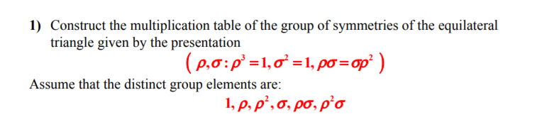 1) Construct the multiplication table of the group of | Chegg.com