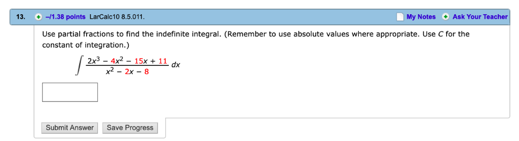 Solved 13. + 1.38 points LarCalc1 085.011 My NotesAsk Your | Chegg.com Solved 13. + 1.38 points LarCalc1 085.011 My NotesAsk Your | Chegg.com