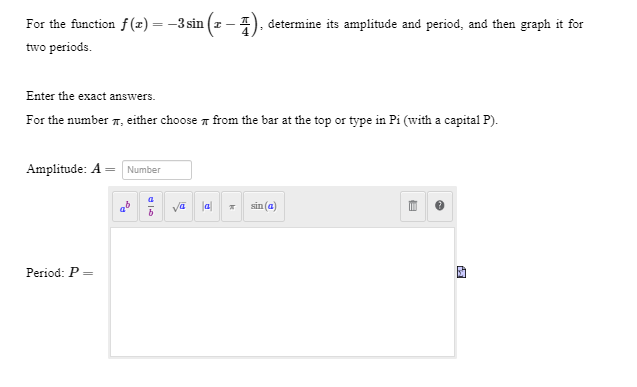 Solved For The Function F X −3sin X−4π Determine Its