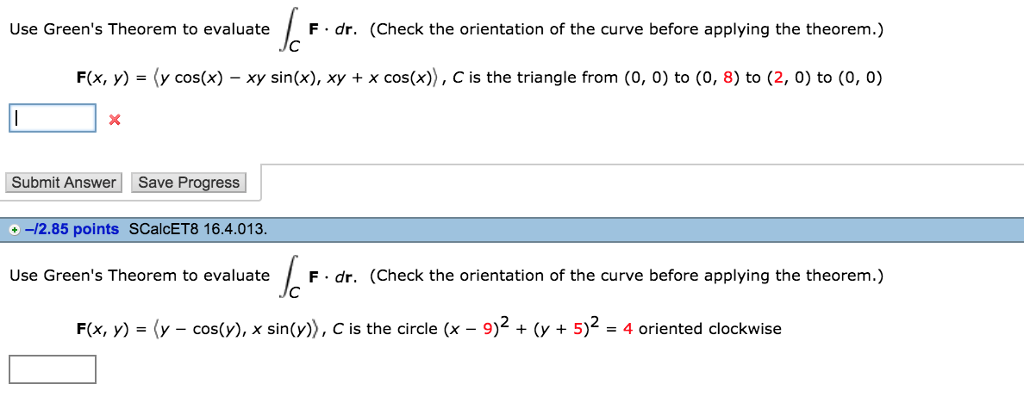 Solved Use Green's Theorem to evaluateF dr. (Check the | Chegg.com