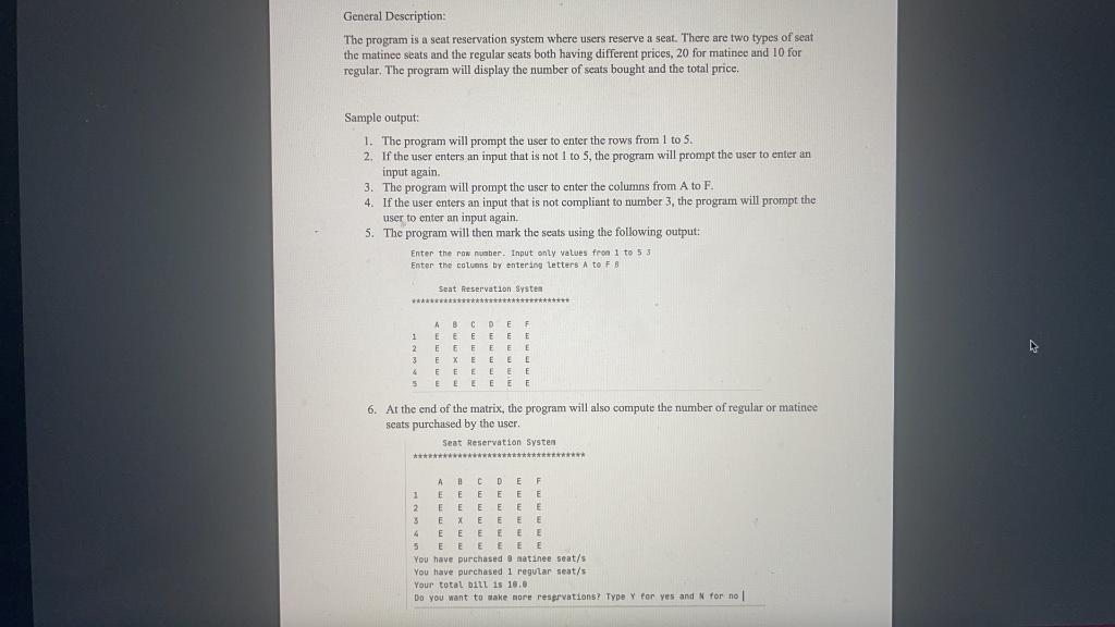 Solved in java General Description: The program is a seat | Chegg.com