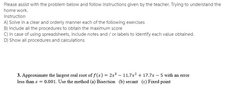 Solved Please show entire working out of the problem below | Chegg.com