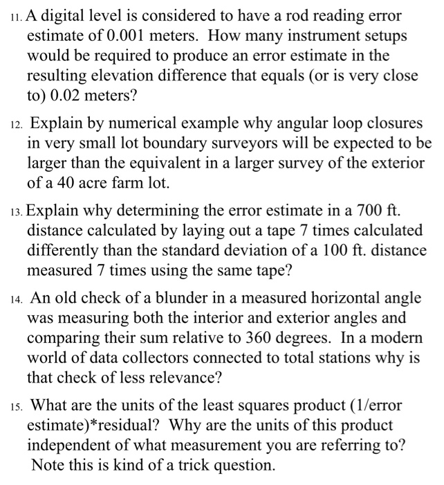 Solved 11. A digital level is considered to have a rod | Chegg.com