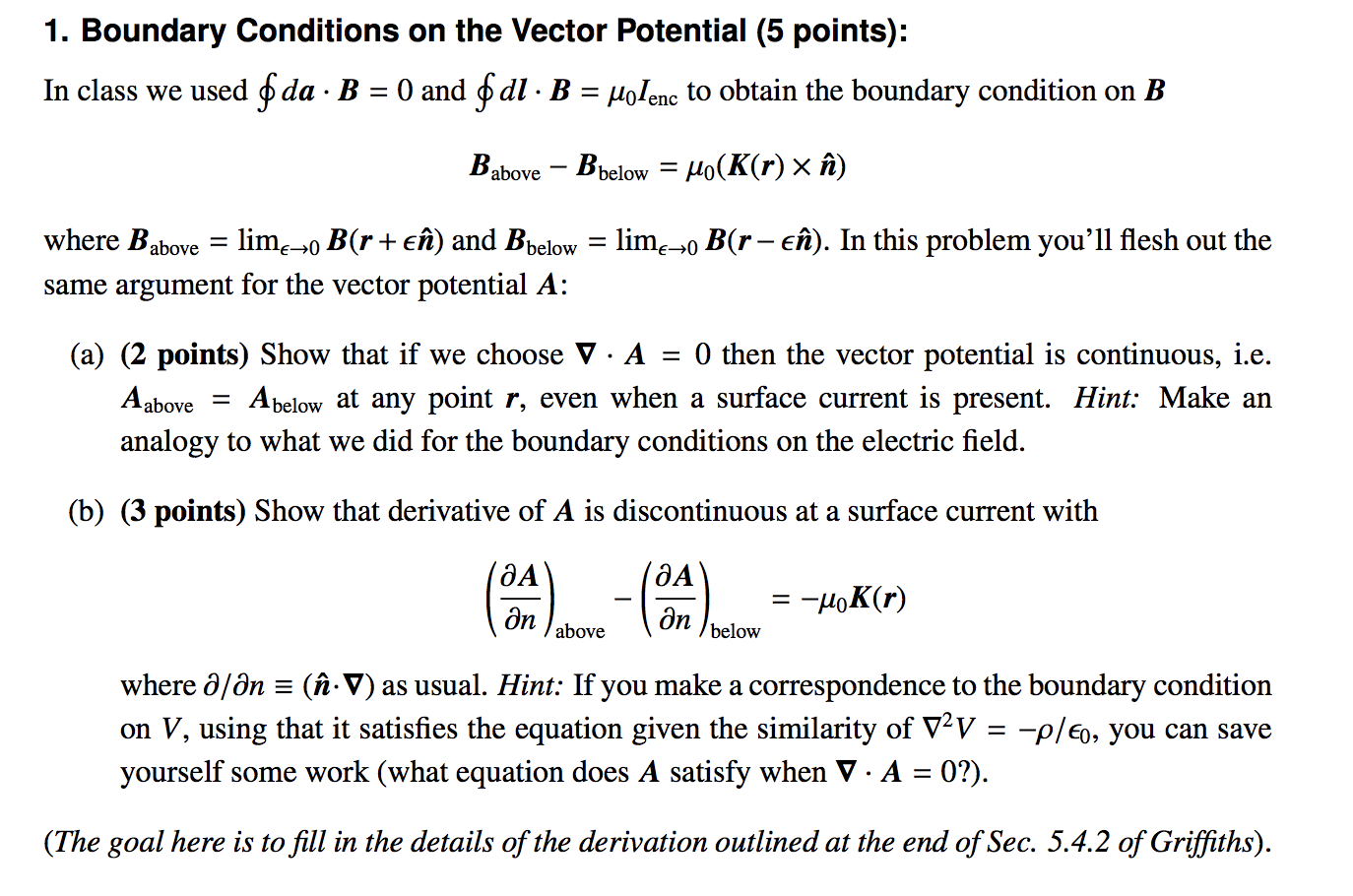 1. Boundary Conditions on the Vector Potential (5 | Chegg.com