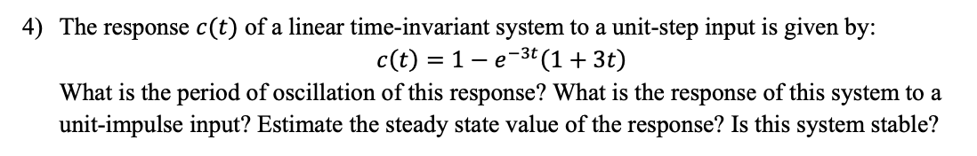 Solved The response 𝑐(𝑡) of a linear time-invariant system | Chegg.com