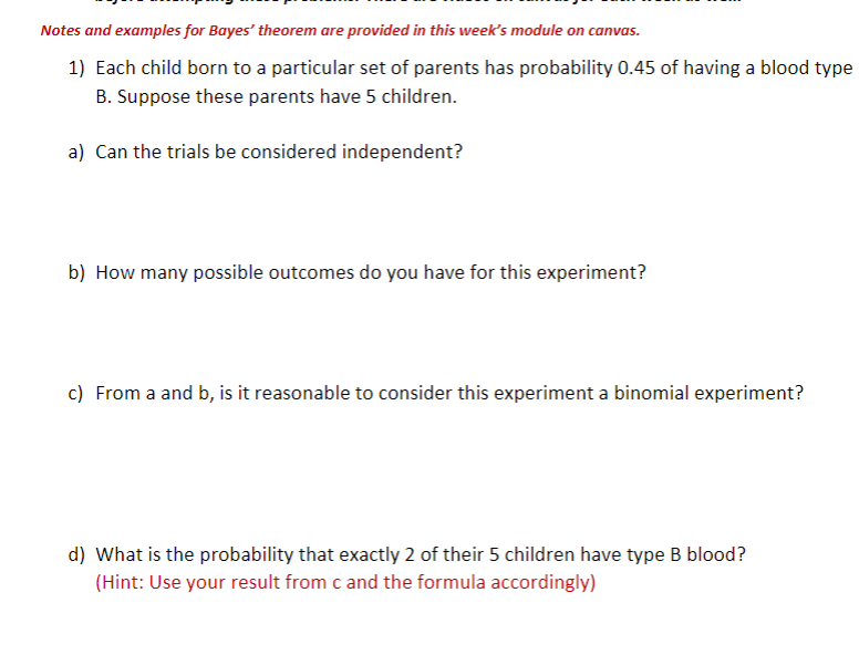 Solved Notes and examples for Bayes' theorem are provided in | Chegg.com