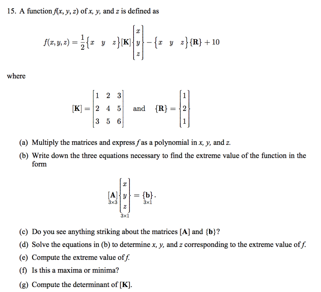 Solved 15. A function f(x, y, z) ofx, y, and z is defined as | Chegg.com