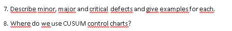 Solved 7. Describe minor, major and critical defects and | Chegg.com