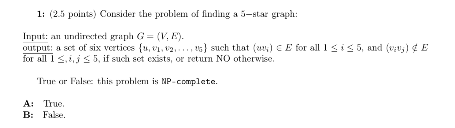Solved 1: (2.5 points) Consider the problem of finding a 5 | Chegg.com