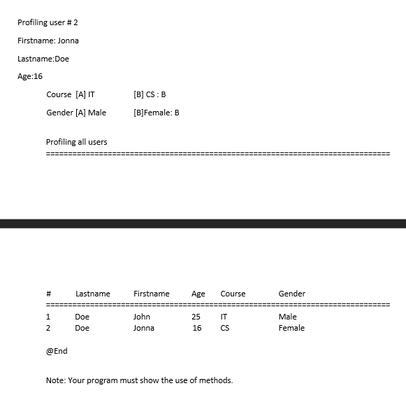Solved 2. Create a profiling program using arrays. Your | Chegg.com