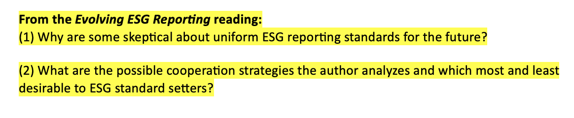 Solved From the Evolving ESG Reporting reading: (1) Why are | Chegg.com