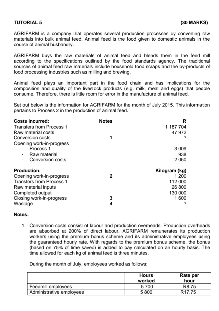 TUTORIAL 5 (30 MARKS) AGRIFARM is a company that | Chegg.com