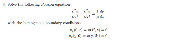Solved 3. Solve the following Poisson equation with the | Chegg.com