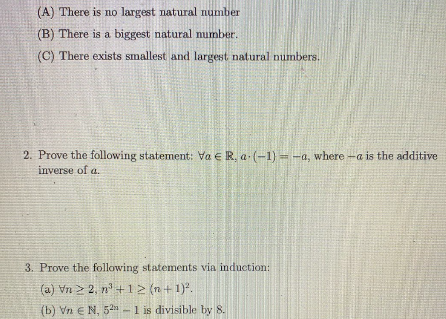 Solved (A) There is no largest natural number (B) There is a | Chegg.com