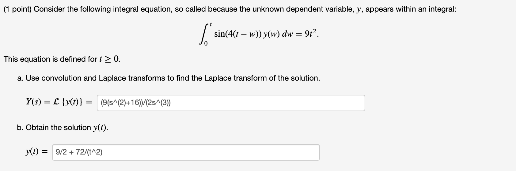 Solved (1 point) Consider the following integral equation, | Chegg.com
