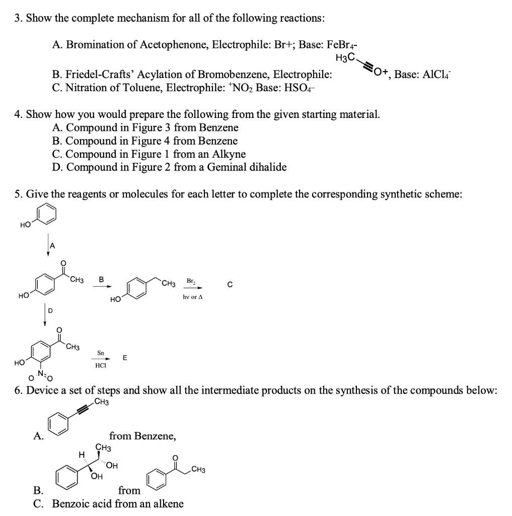 Solved 3. Show the complete mechanism for all of the | Chegg.com