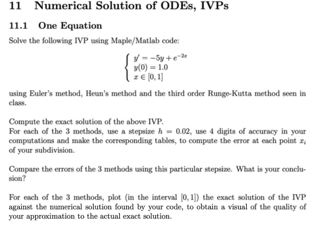 11 Numerical Solution of ODEs, IVPs 11.1 One Equation | Chegg.com