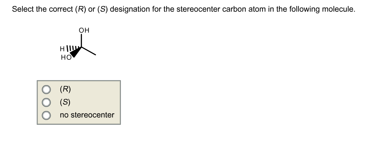Solved Select the correct (R) or (S) designation for the | Chegg.com