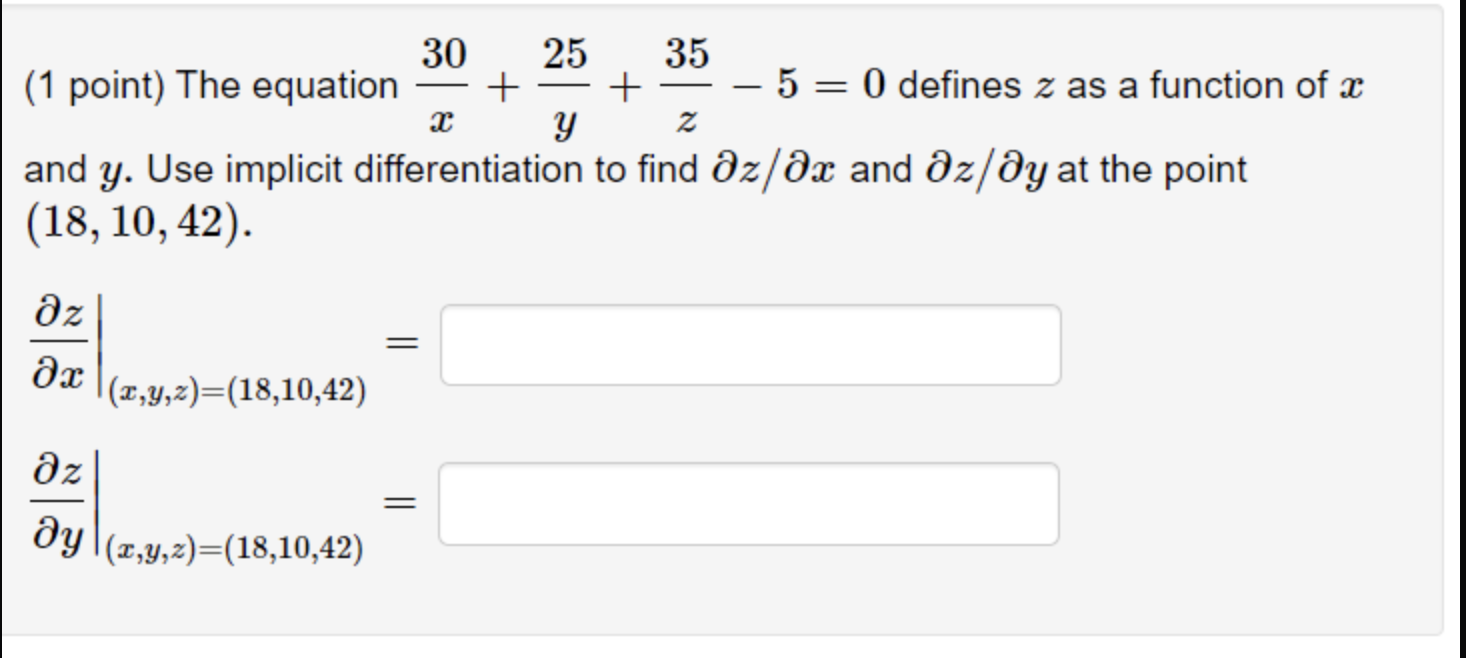 Solved z 30 25 35 (1 point) The equation + + – 5 = 0 defines | Chegg.com