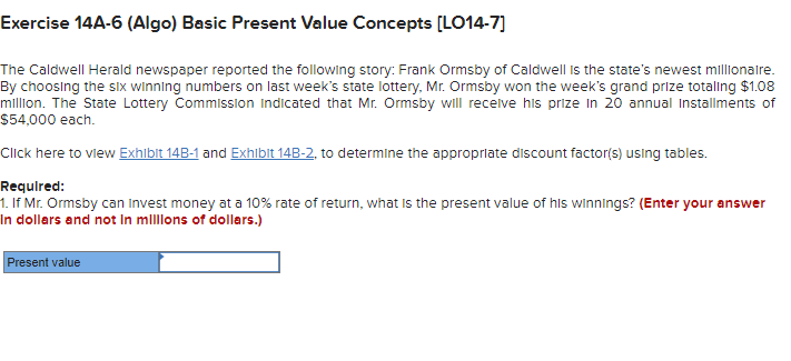 Solved Exercise 14A-6 (Algo) Basic Present Value Concepts | Chegg.com