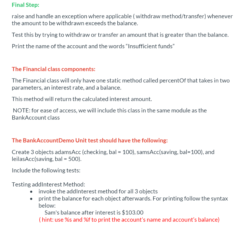 Solved Create a python file/ module called bankAccount.py | Chegg.com