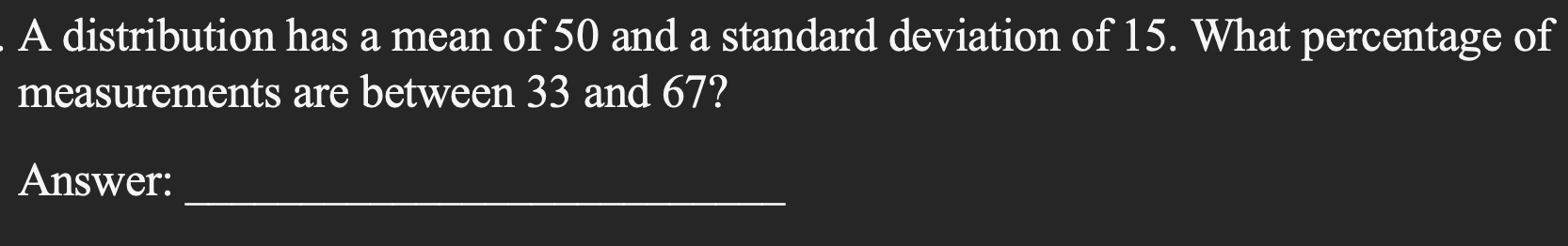 Solved A distribution has a mean of 50 and a standard | Chegg.com